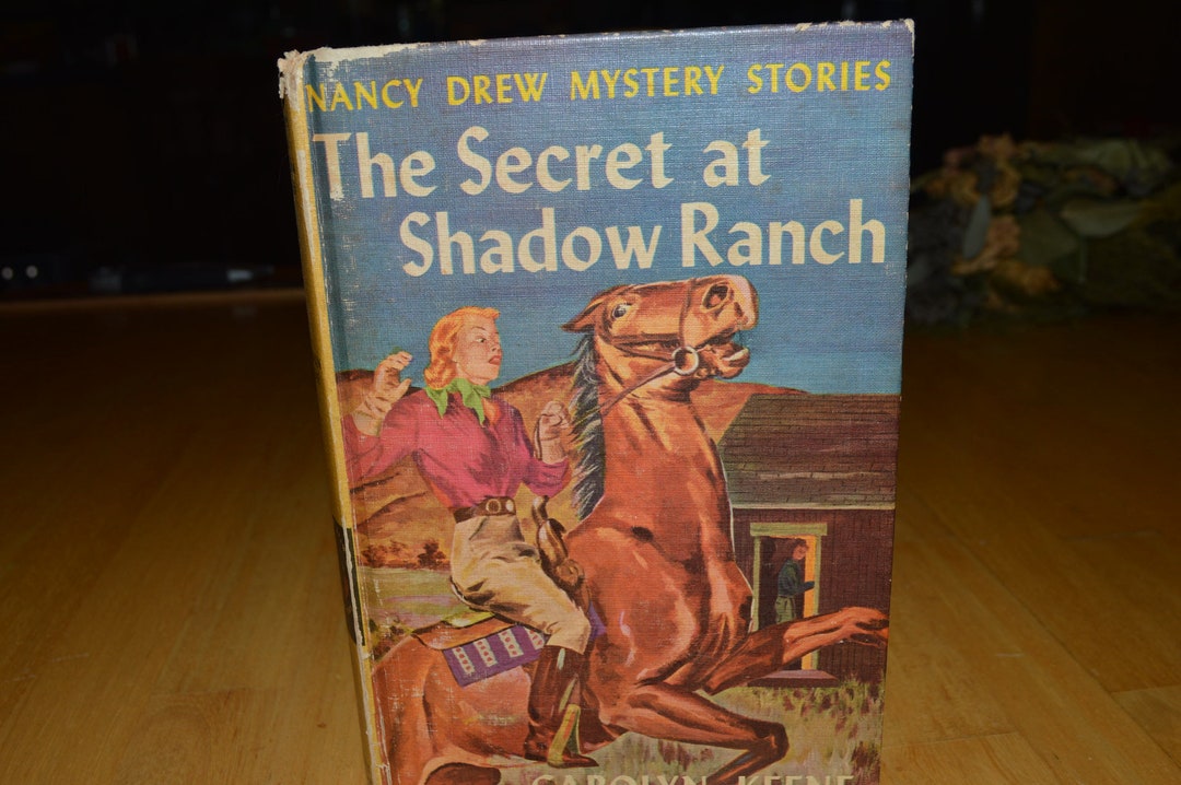 The Secret at Shadow Ranch by Carolyn Keene an Original Text Nancy Drew ...