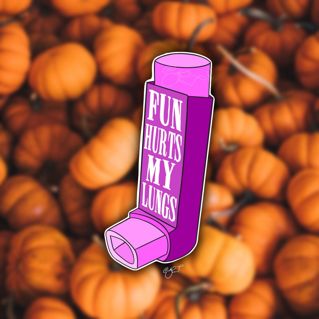 Fun Hurts My Lungs Inhaler Sticker - Etsy