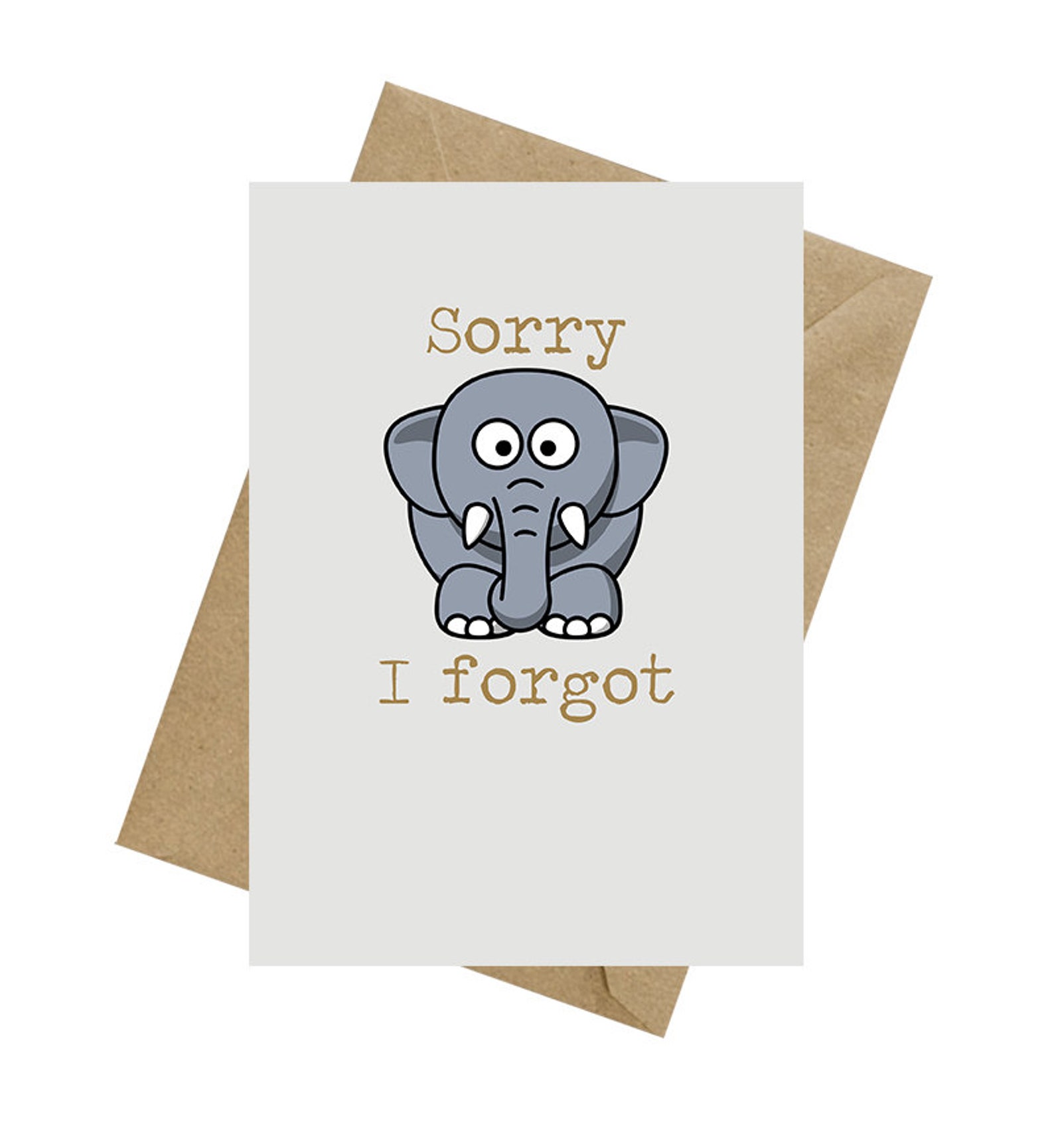 Sorry I Forgot Greeting Card - Etsy
