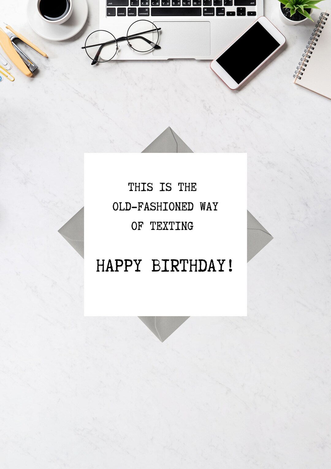 This is the Old-fashioned Way of Texting Funny Birthday Greeting Card ...