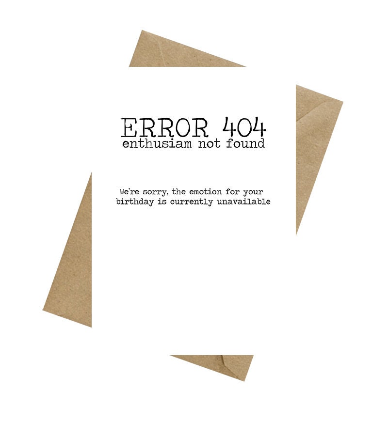 Error 404 Birthday Greeting Card - Etsy