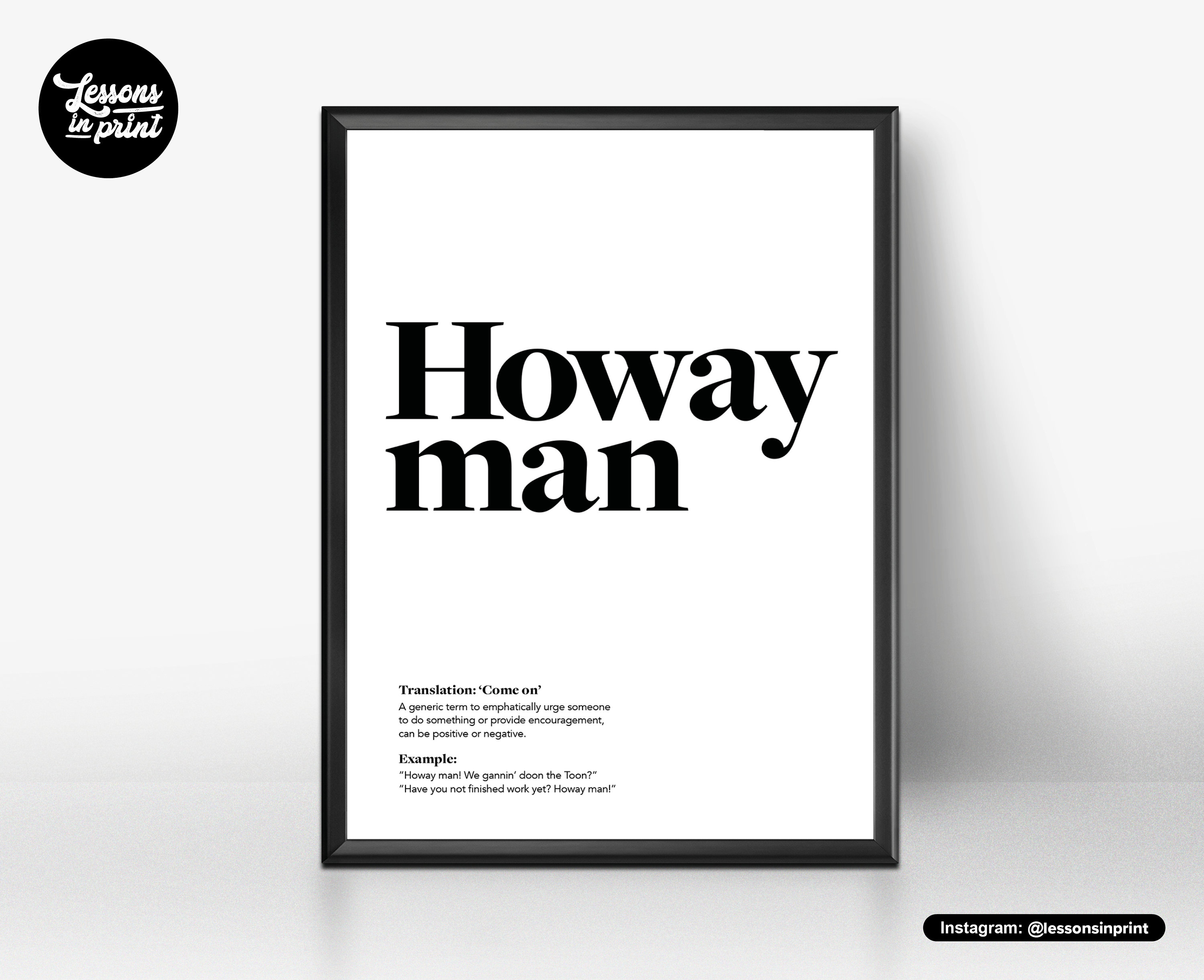 Howay Man Description • Geordie Slang Print • Geordie Dialect Print ...