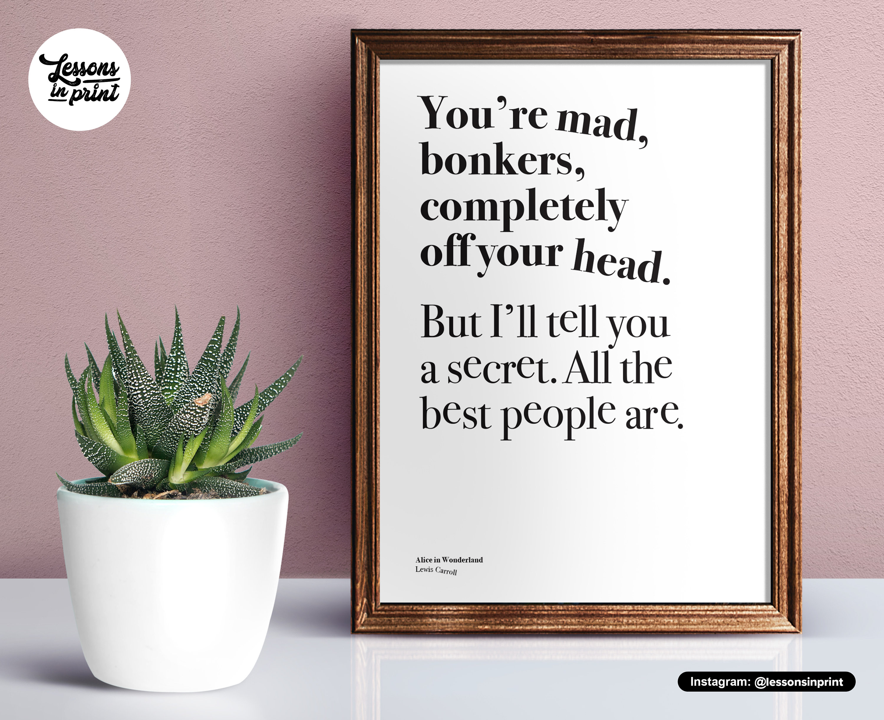 You're Mad, Bonkers, Completely off Your Head • Alice in Wonderland ...