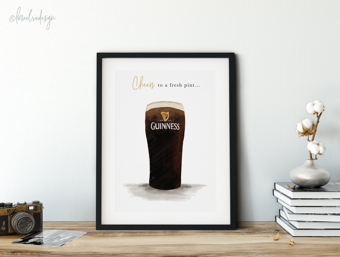 Cheers to Guinness Giclee Fine Art/uncoated Card Print, Guinness Wall ...