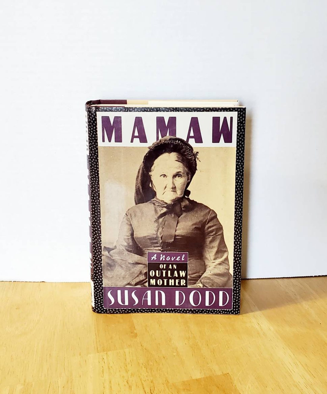 Susan Dodd MAMAW A Novel of an Outlaw Mother Book 1988 - Etsy