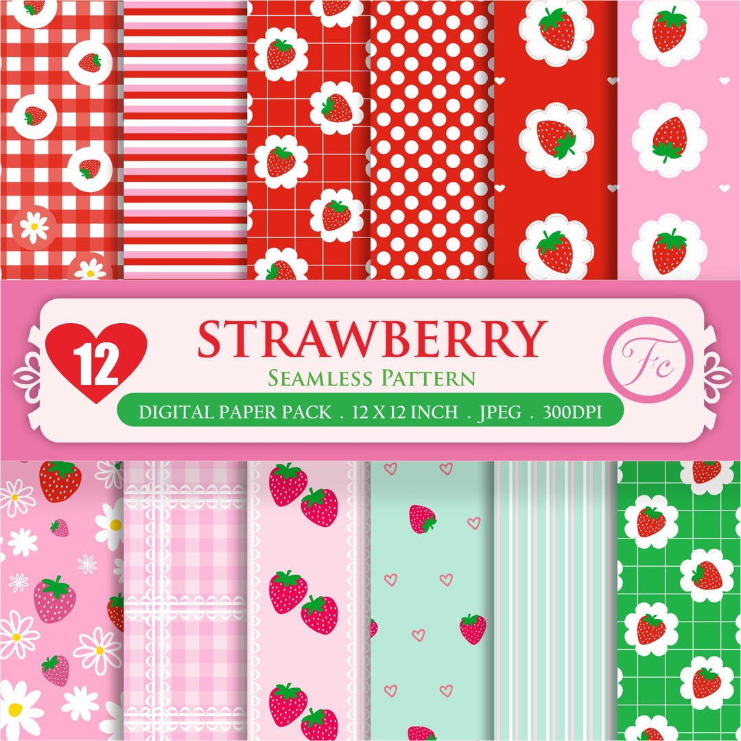 Strawberry Digital Paper - Fruit Seamless Pattern - 12 Design Pack ...