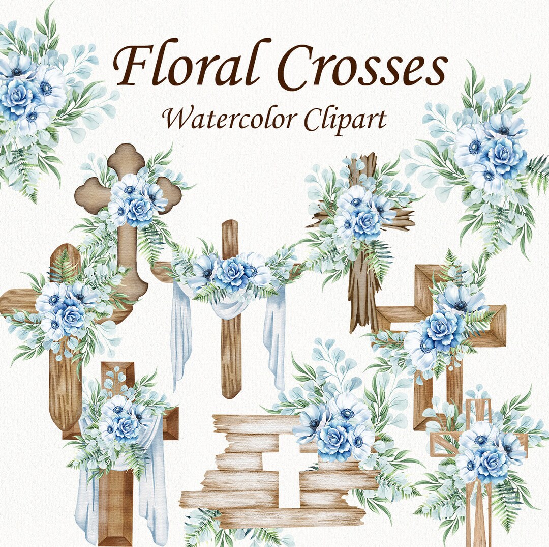 Wooden Cross Clipart. Blue Floral Cross Clipart. Watercolor Floral ...
