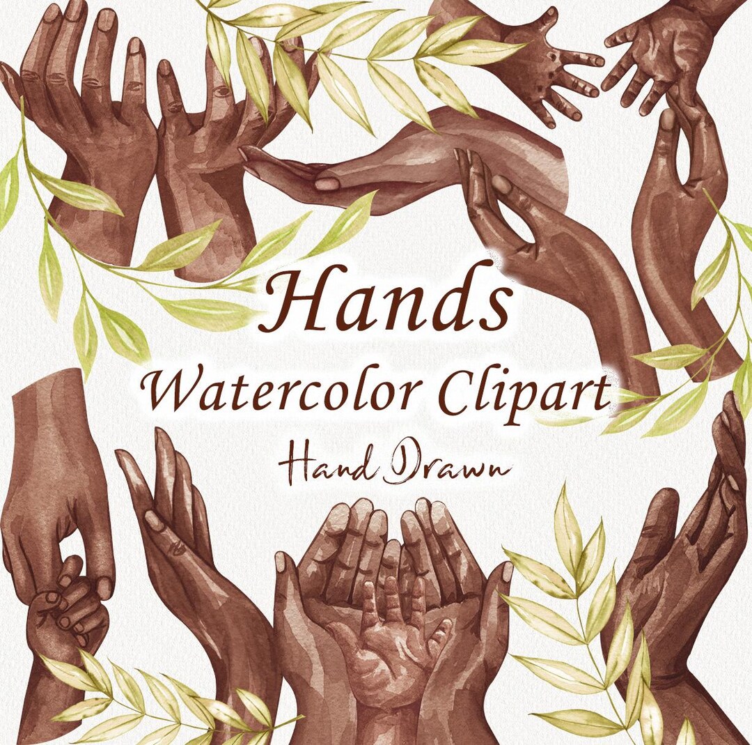 Hands Watercolor Clipart. Family Hands Clipart. Holding Hands. Family ...
