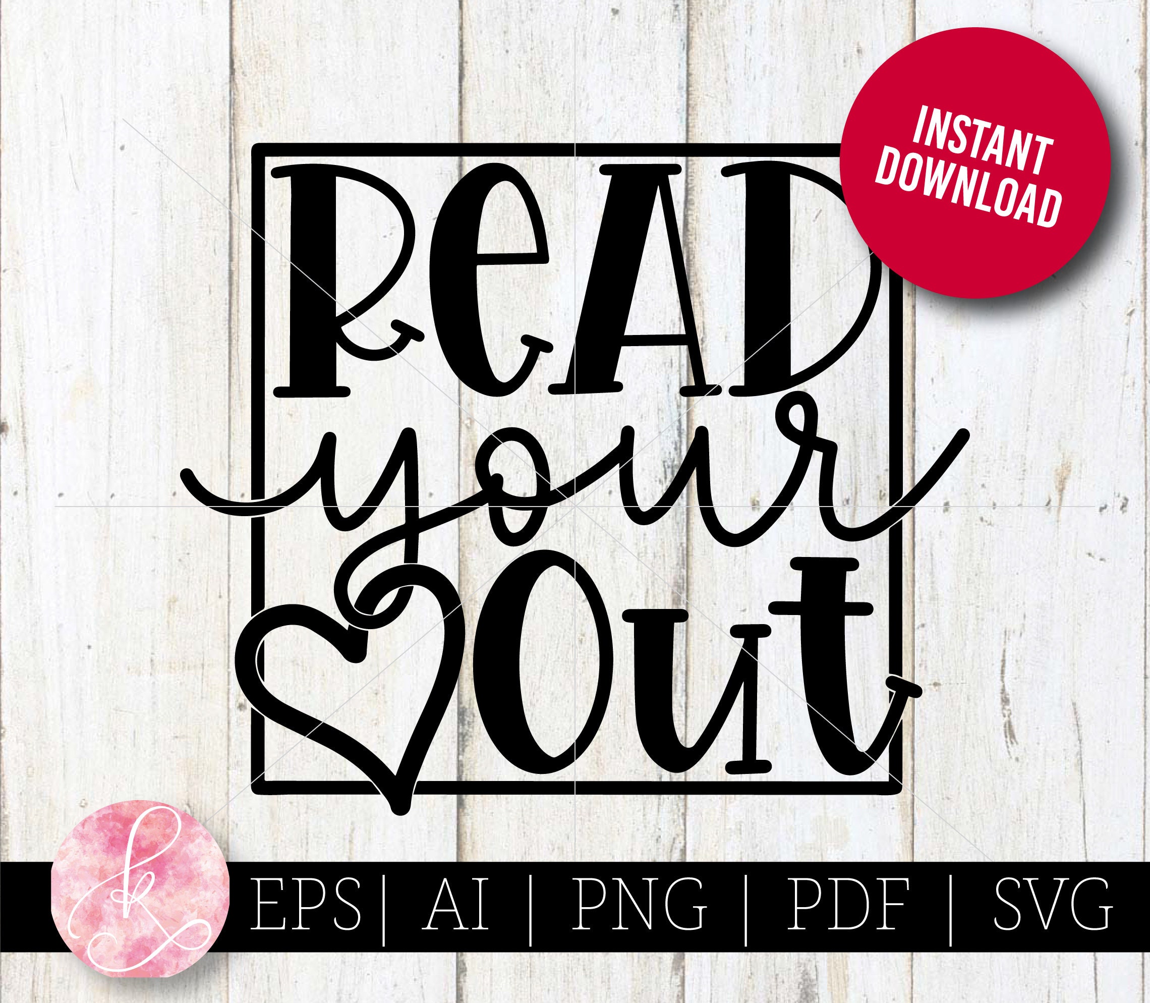 Read Your Heart Out SVG Reading Shirt Cricut Reading Word Art Reading ...