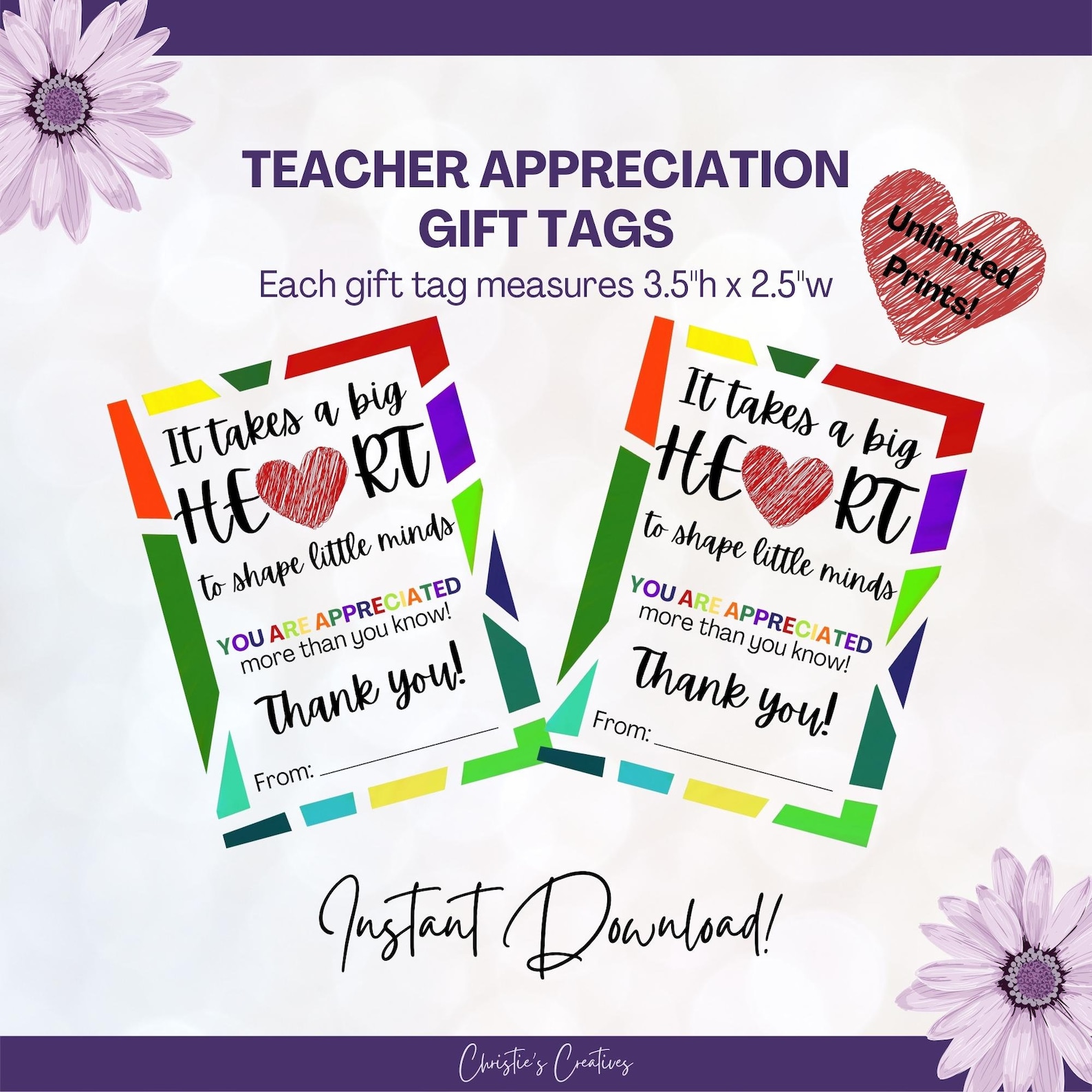 Printable Teacher Appreciation Gift Tags | It Takes a Big Heart to ...
