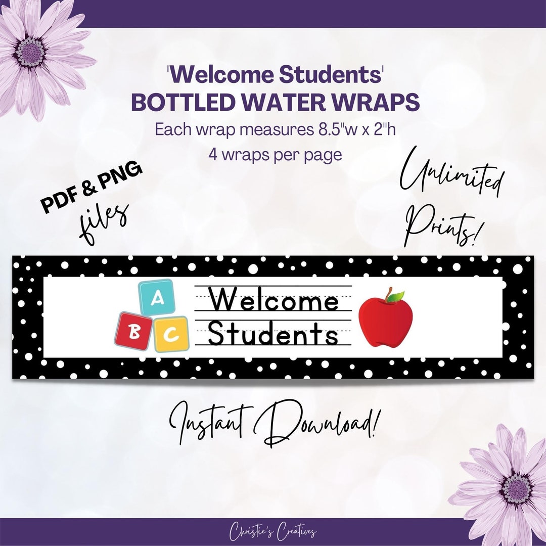 Back to School Welcome Students Bottled Water Wrap Label | School Water ...