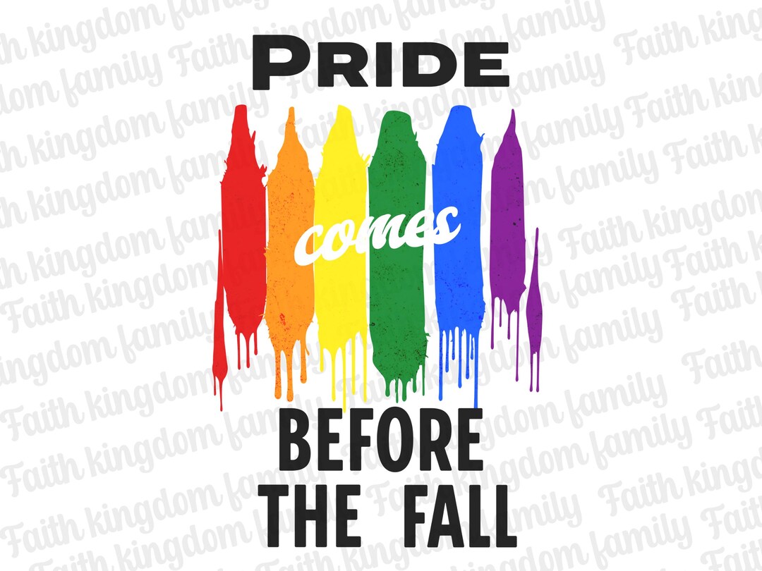 Pride Comes Before the Fall PNG, Christian SVG, Christian Design, Christian Sublimation ...