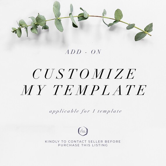 Add On Customize My Template 1 single template ONLY | Etsy