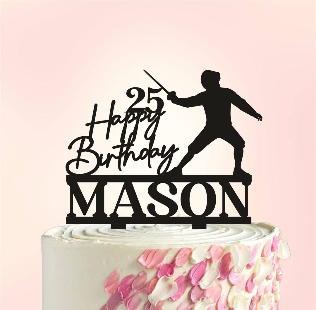 Fencing Birthday Cake Topper, Personalised Cake Topper With a Fencer ...
