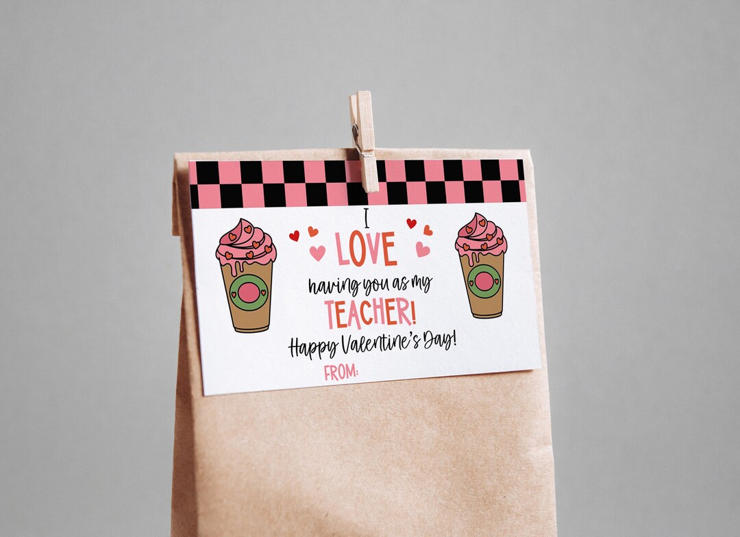 Printable Teacher Gift Tag for Valentine's Day, Classroom Teacher ...