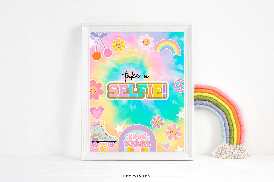 Selfie Table Sign Tie Dye Rainbow Birthday Party File Birthday Sign ...