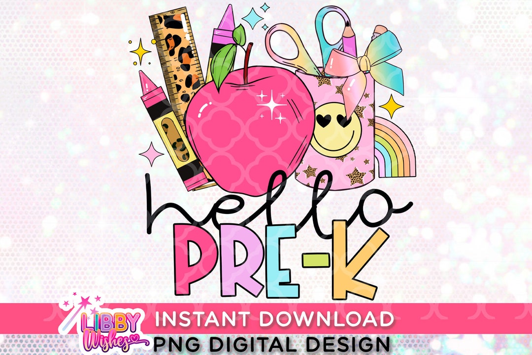 Hello Pre-k Sublimation, Hello Pre K Png, Pre K Png, Pre Kindergarten ...