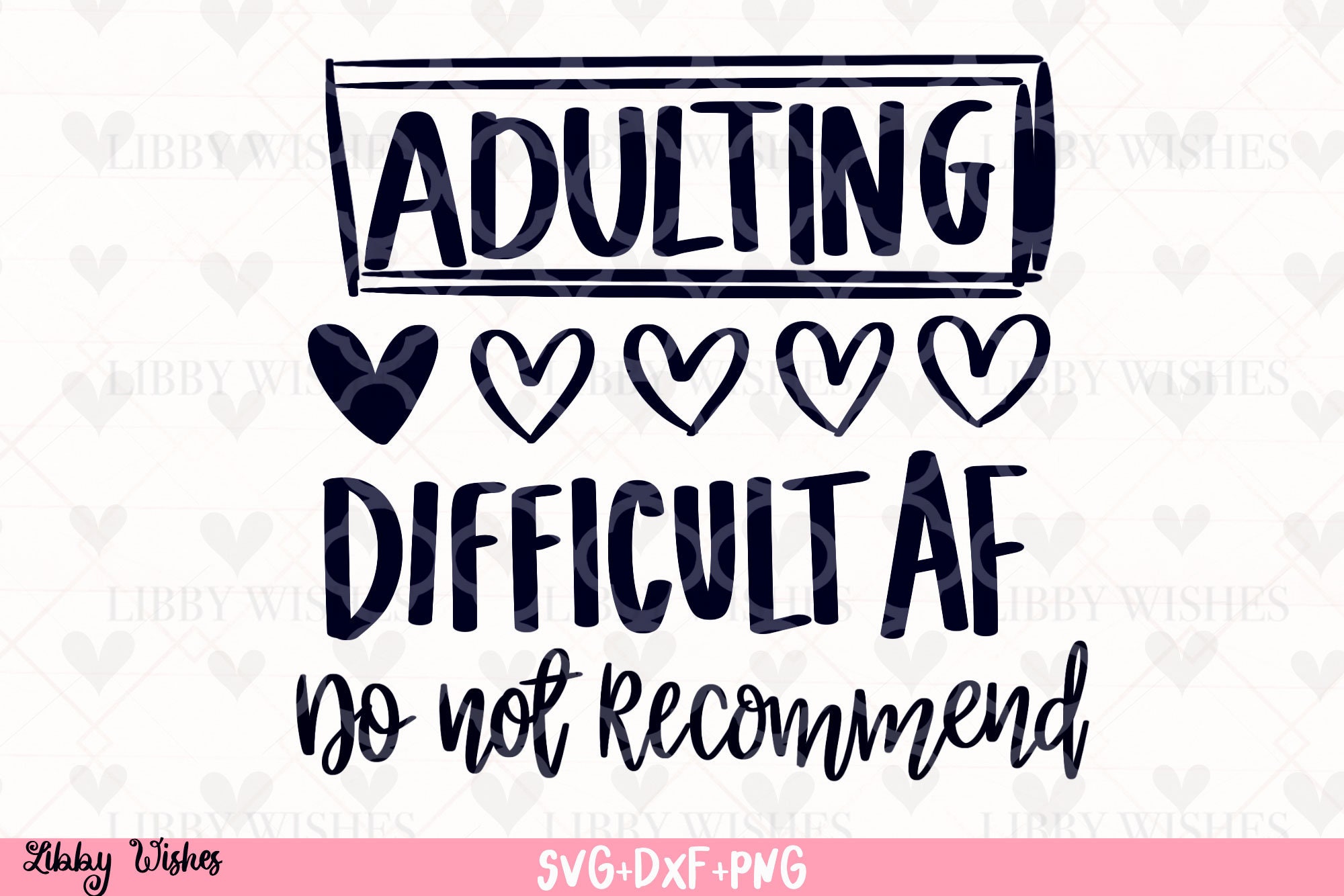 Adulting SVG Adulting Difficult AF SVG Funny Tshirt Svg - Etsy