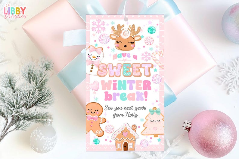 Hope Your Winter Break is Snow Much Fun Printable Gift Tag Sweet ...