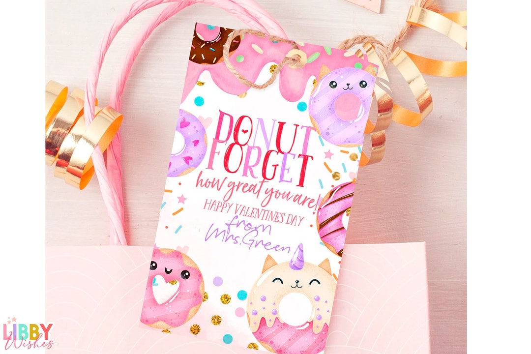 Printable Donut Forget How Awesome You Are Valentine Gift Tag, Kids ...