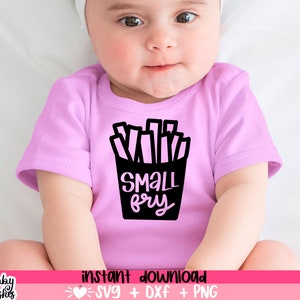 Small Fry Svg Toddler Svg Funny Baby Svg Newborn SVG Cute - Etsy