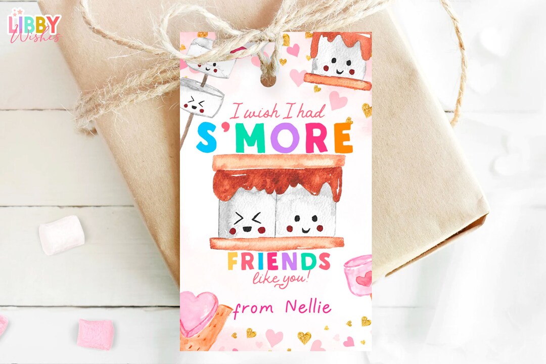 Editable S'mores Friends Like You Gift Tag Template, Valentines Favor ...
