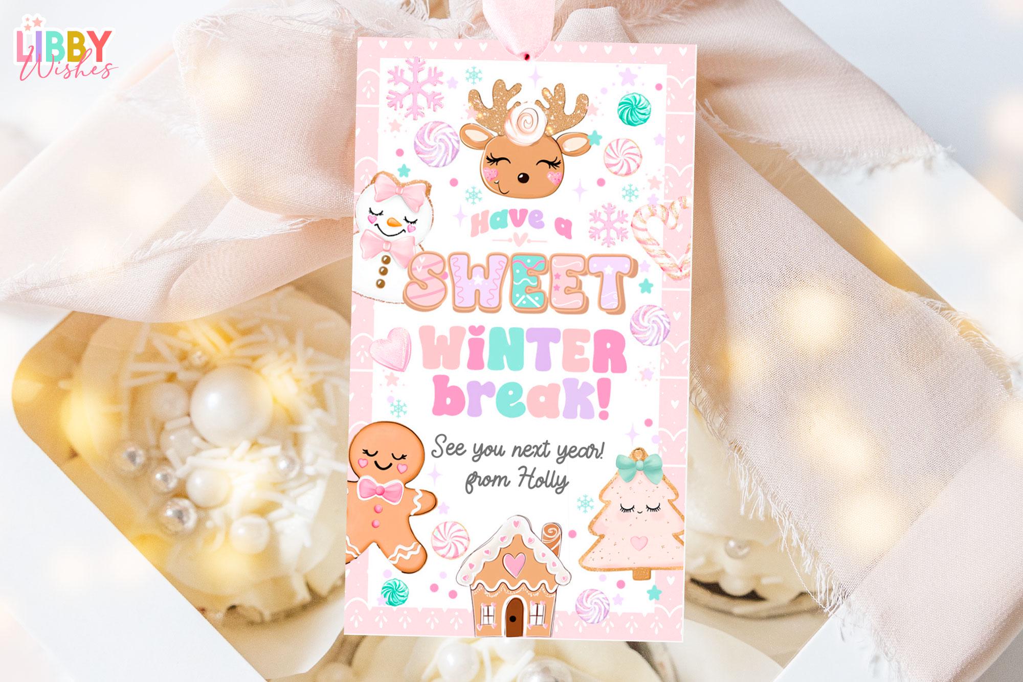 Hope Your Winter Break is Snow Much Fun Printable Gift Tag Sweet ...