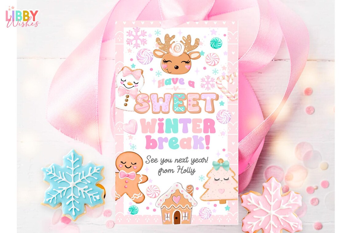 Hope Your Winter Break is Snow Much Fun Printable Gift Tag Sweet ...