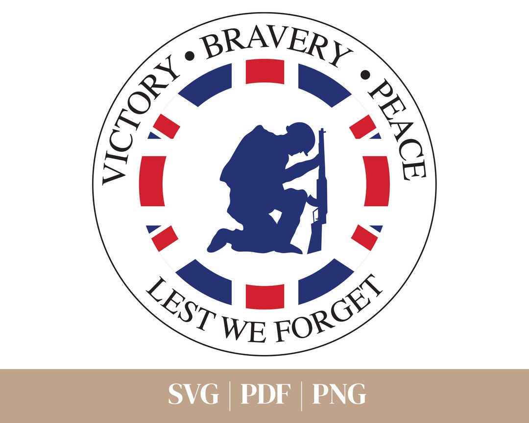 Remembrance Day Digital Download Lest We Forget Svg, Soldier, Military ...