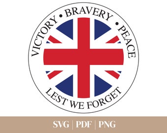 Lest We Forget Svg, Remembrance Day Digital Download, Soldier, Military, Honour, Armistice ...