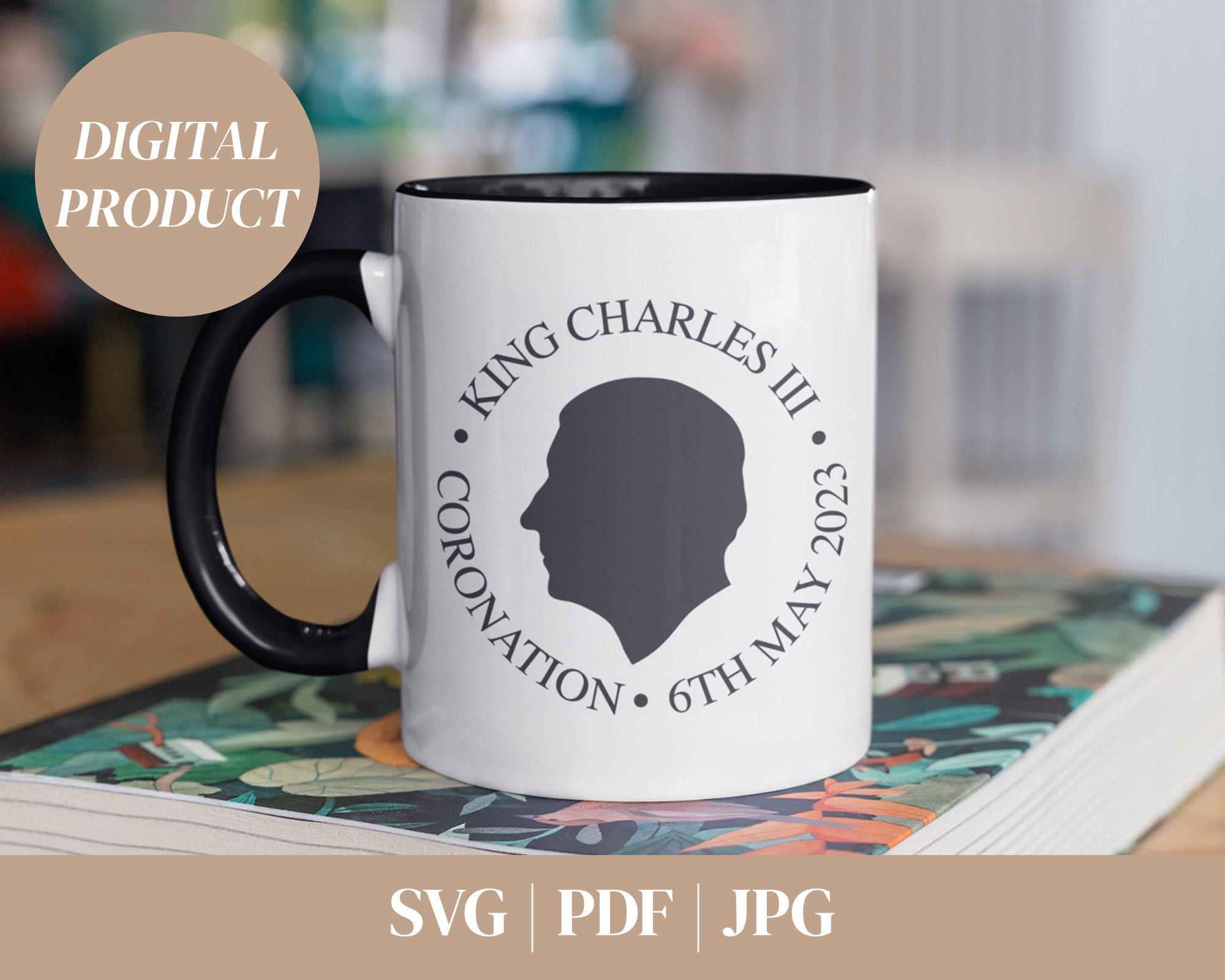 King Charles III Emblem, 6th May 2023, Svg, Pdf, Jpeg, Digital Download ...