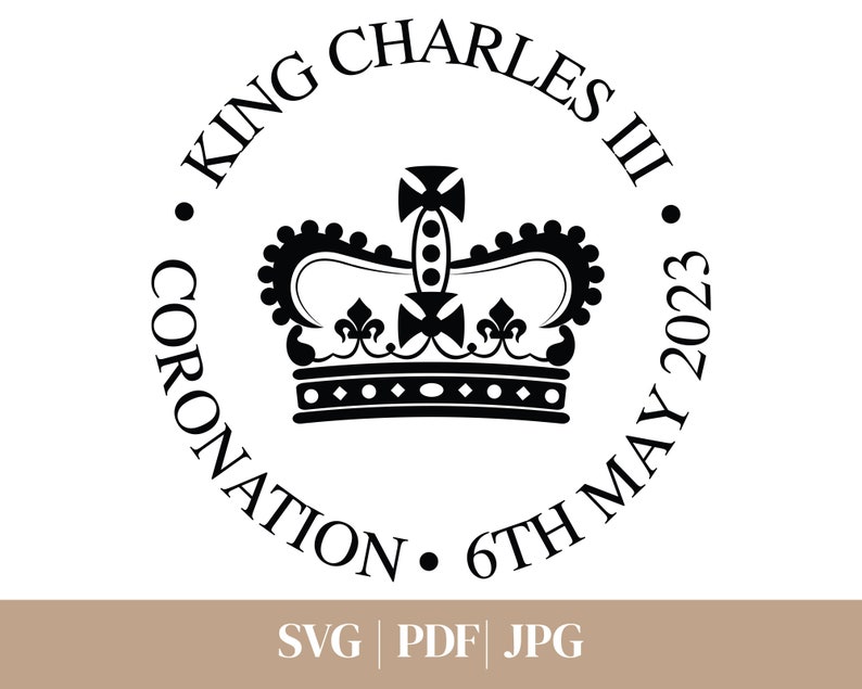 King Charles III Coronation Crown Svg Pdf Jpeg Coronation - Etsy