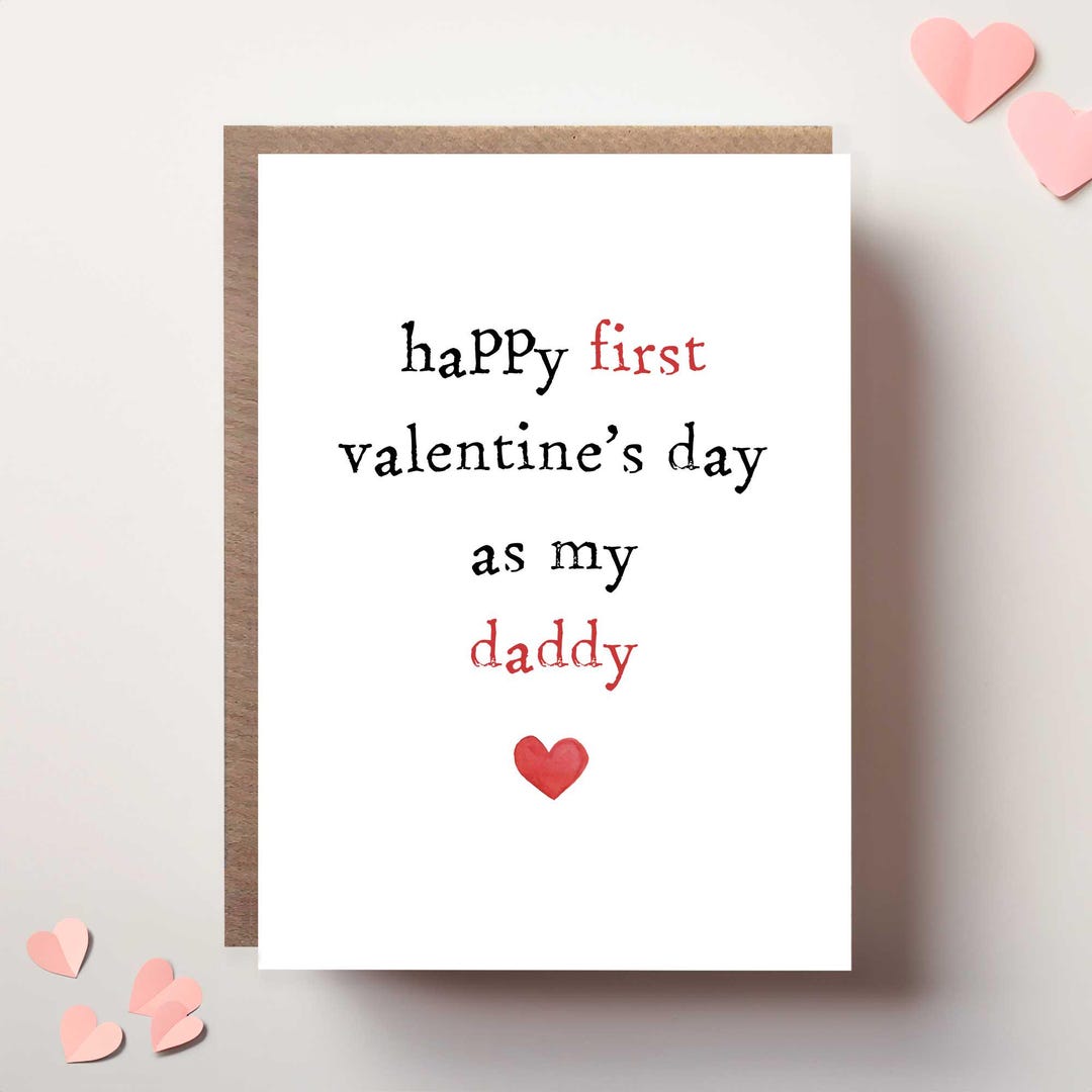 First Valentine's Day as My Daddy Card, First Valentines Day, Card for ...