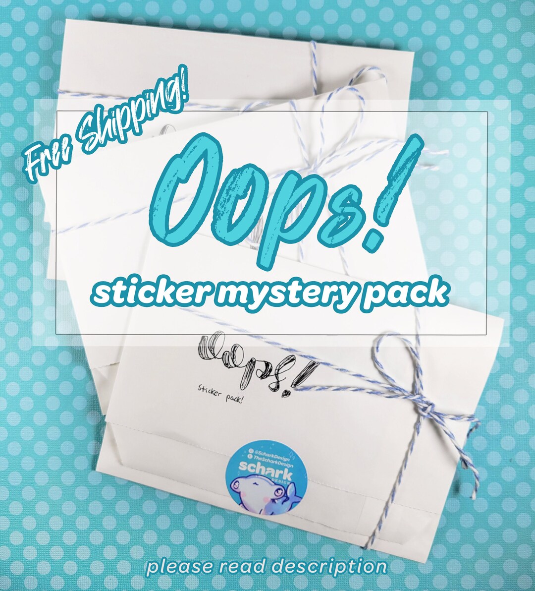 Oops Sticker Grab Bag ヽ(*・ω・)ﾉ Read Description (mystery, Blind, Grab ...
