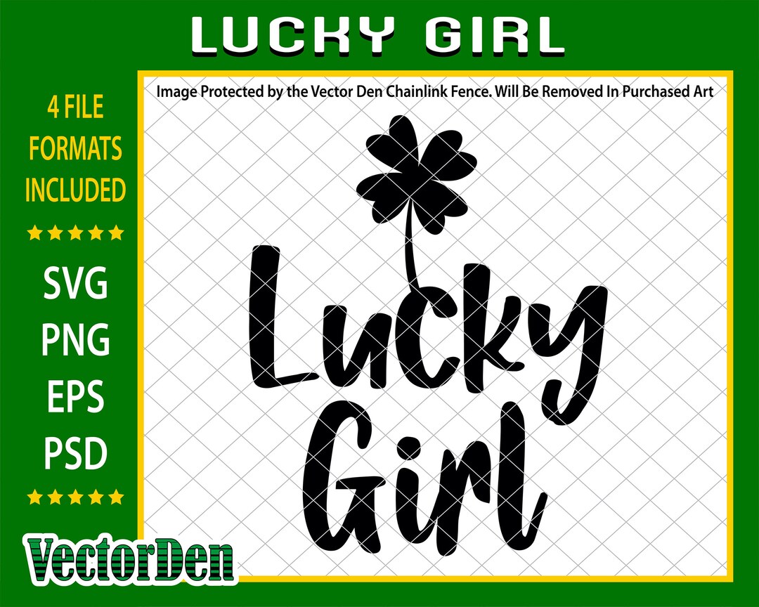 Lucky Girl Svg Lucky Svg Irish Svg St Patricks Day Quotes Shamrock