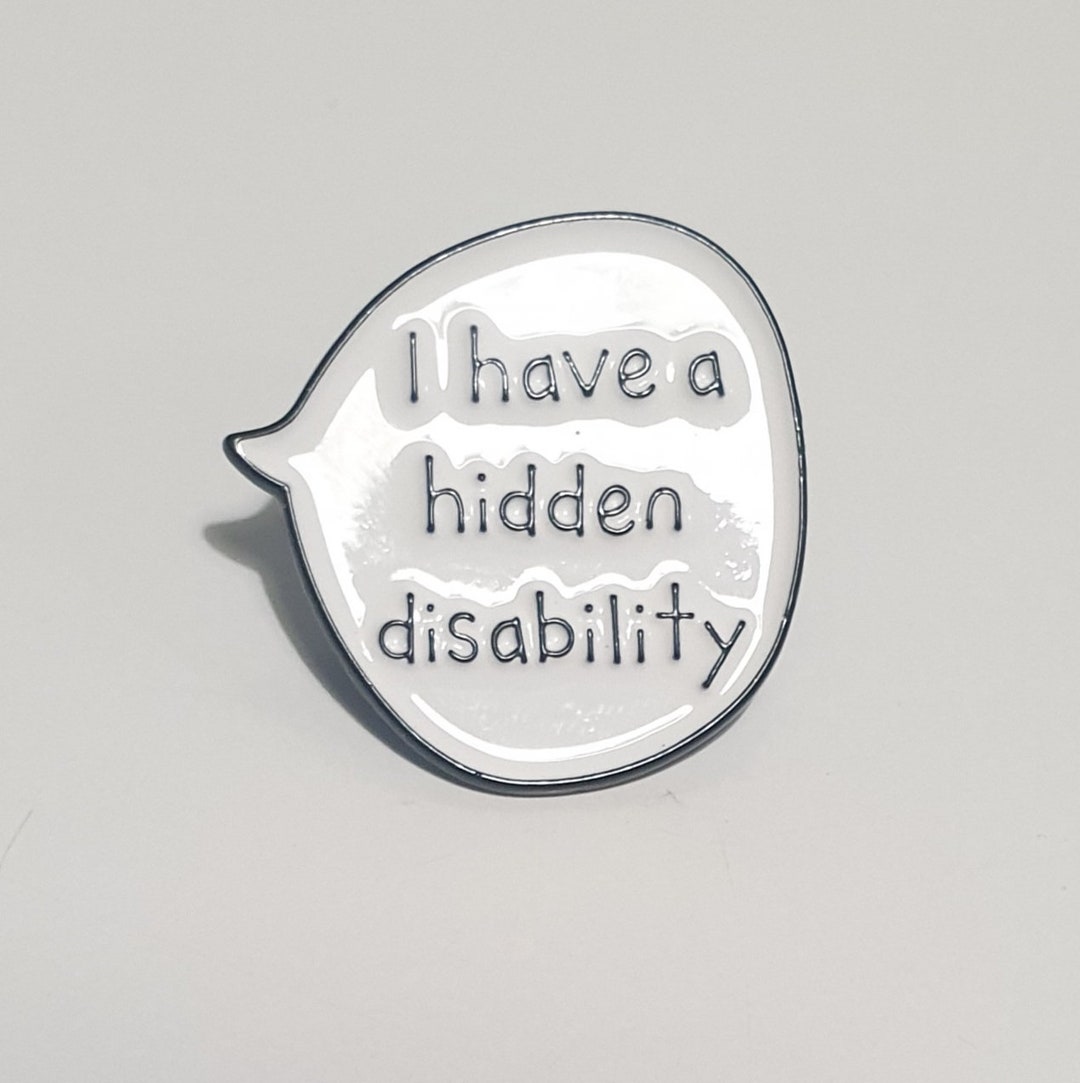 I Have a Hidden Disability Round Badge - Etsy