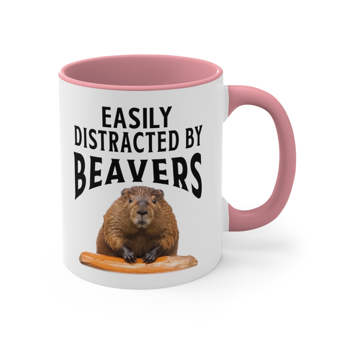 Humorous Beaver Lover Coffee Mug - Distracted Wildlife Enthusiast Gift ...