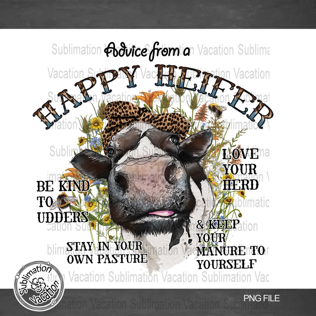 Happy Heifer PNG: Cow Sublimation Design (digital Download) - Etsy