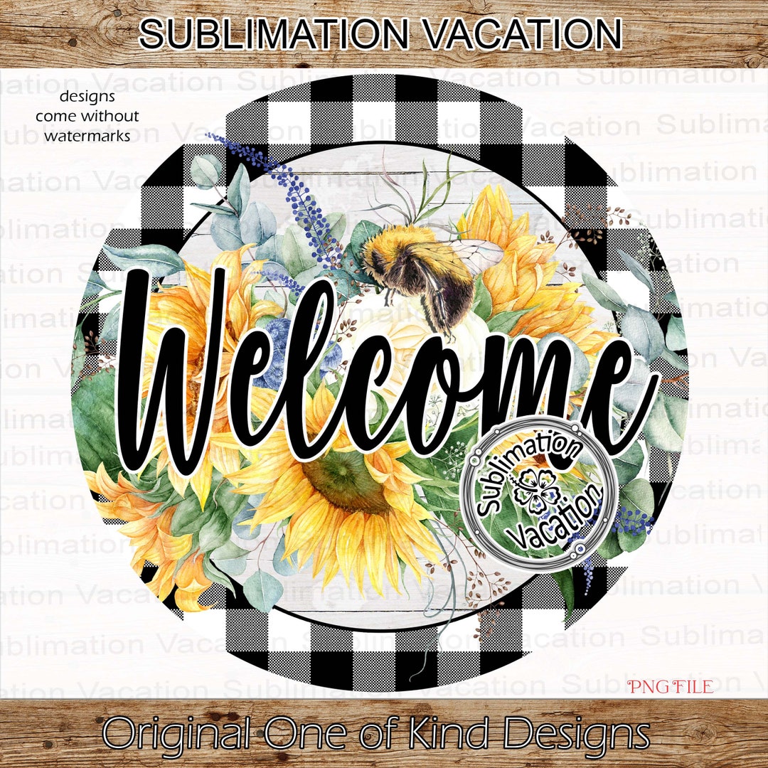 Sunflower Bumble Bee Welcome Sign: Country Wreath Design (PNG Digital ...