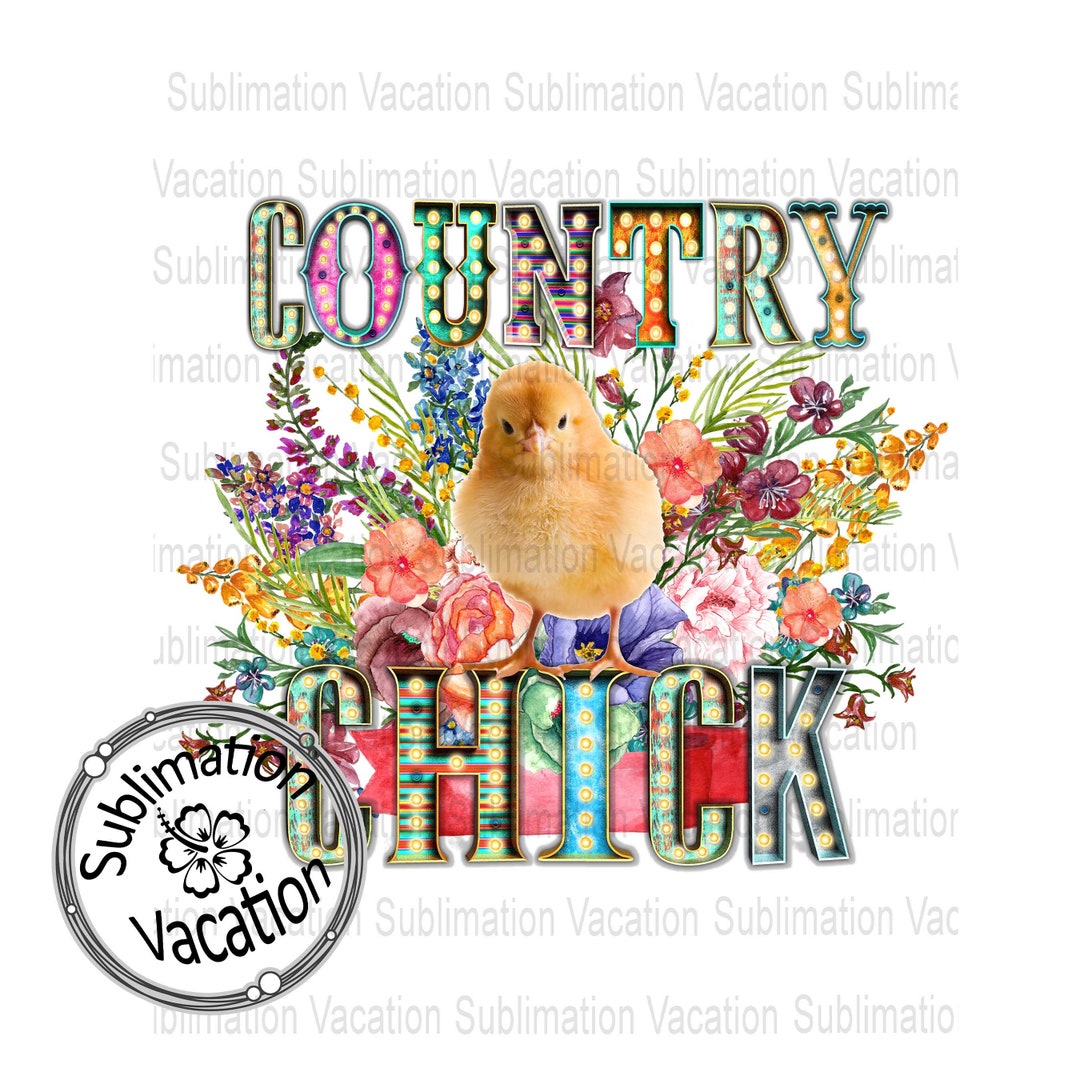 Country Chick,sublimation Download, Vintage Farm Design, Easter Design ...