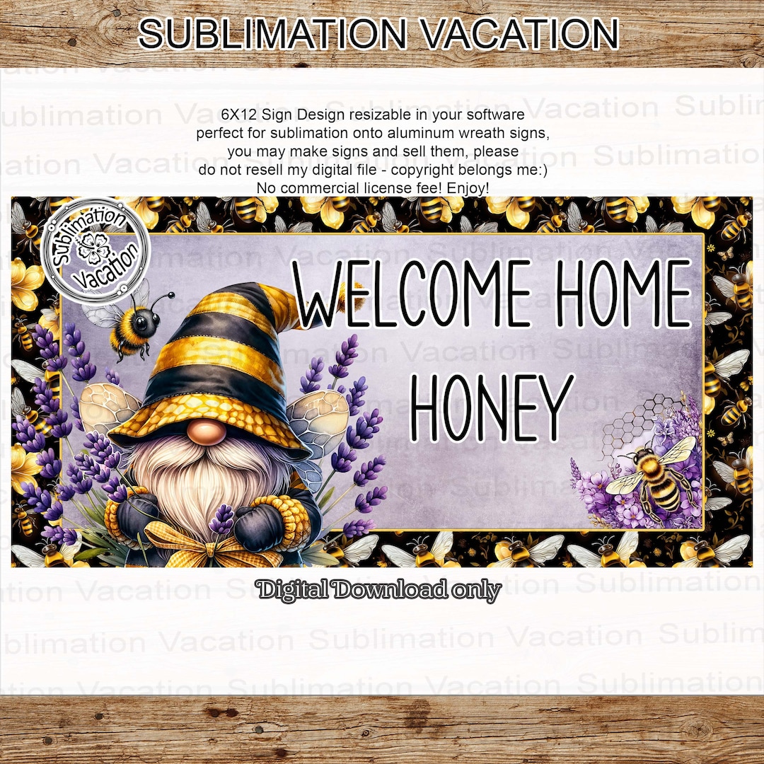 6x12 Wreath Sign Design, Welcome Home Honey Sign Design, Sublimation ...