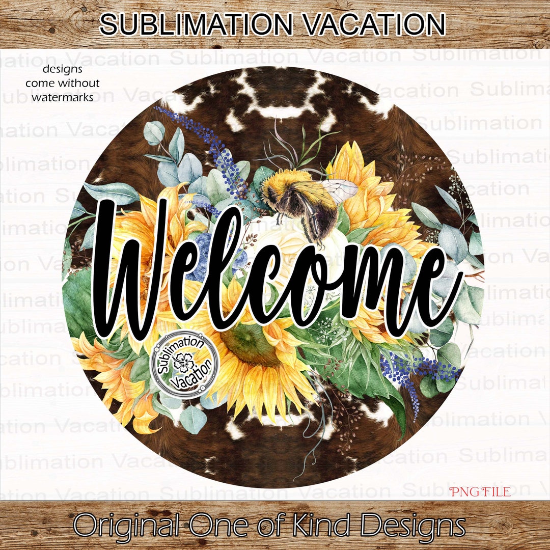 Sunflower Bumble Bee Welcome Sign: Western PNG Design (digital Download ...