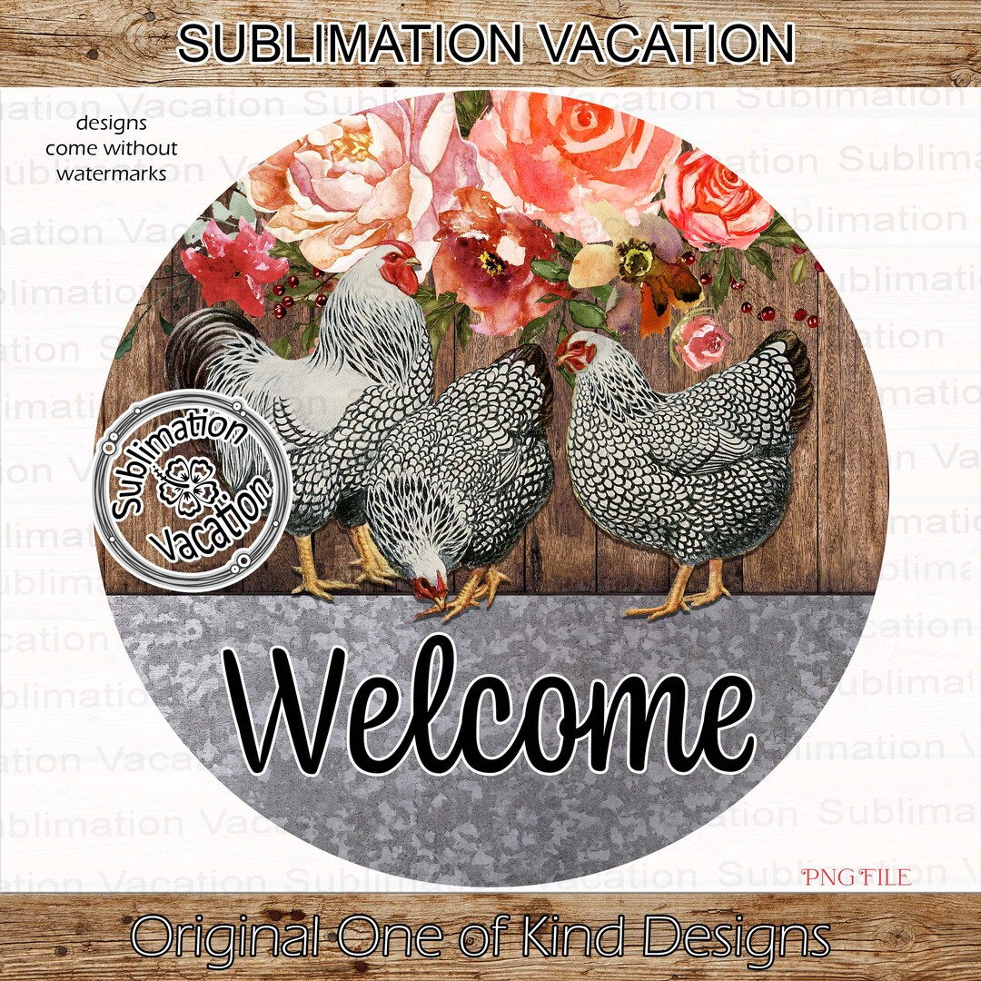 Farm Animal, Chickens, Welcome Sign Design, PNG File, DIGITAL Download ...