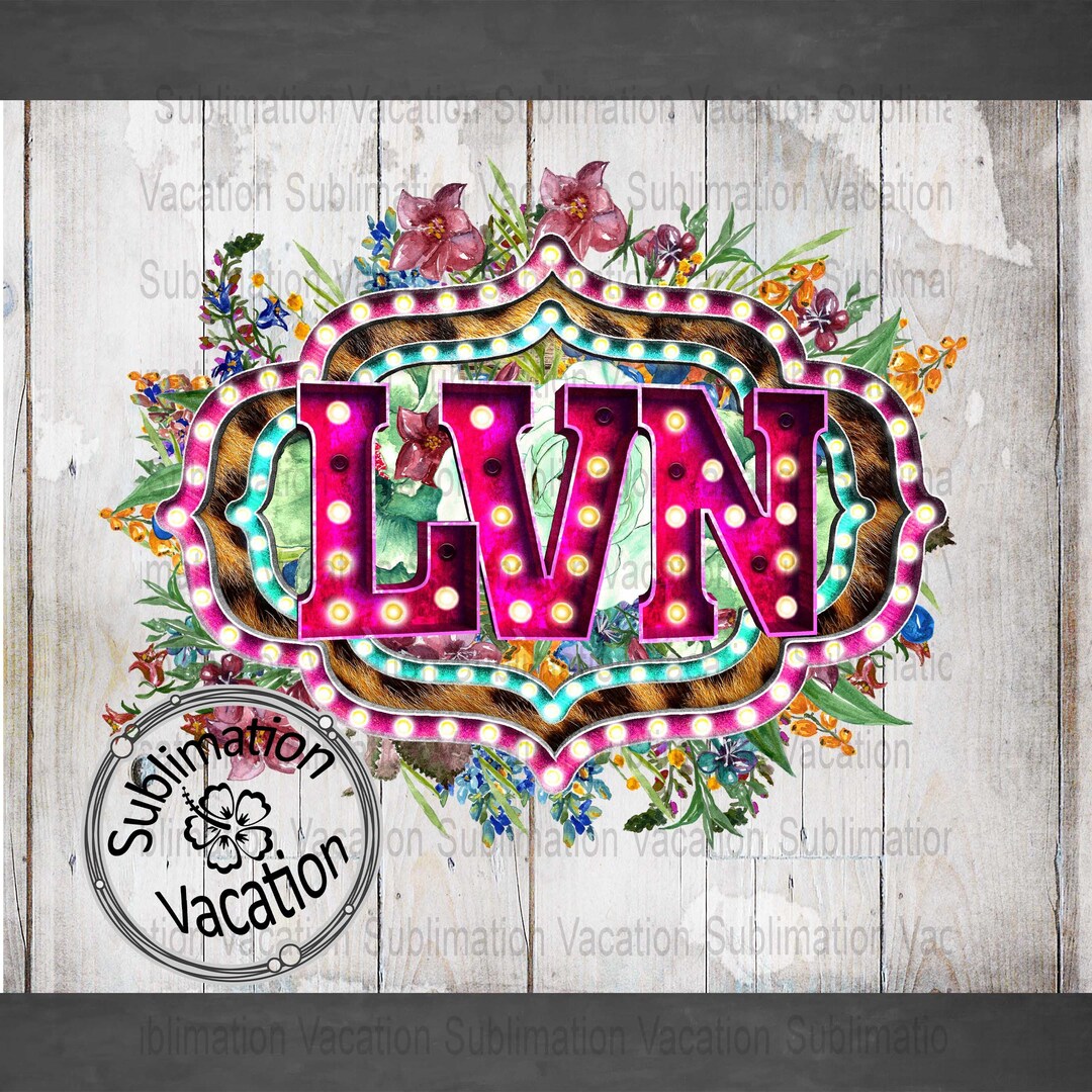 LVN Design, Nurse PNG, Nurse Sublimation Download, Sublimation Design ...