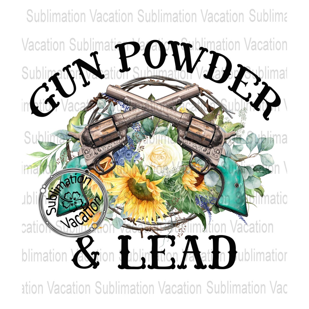 Sunflowers, Vintage Guns Sublimation Download, Vintage Gun Design ...