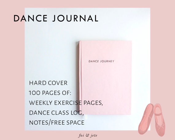 Dance Journal Ballet Journal Dancers Notebook Dance - Etsy