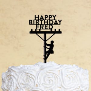 Lineman Cake Topper | Happy Birthday or Customized Text Cake Topper ...