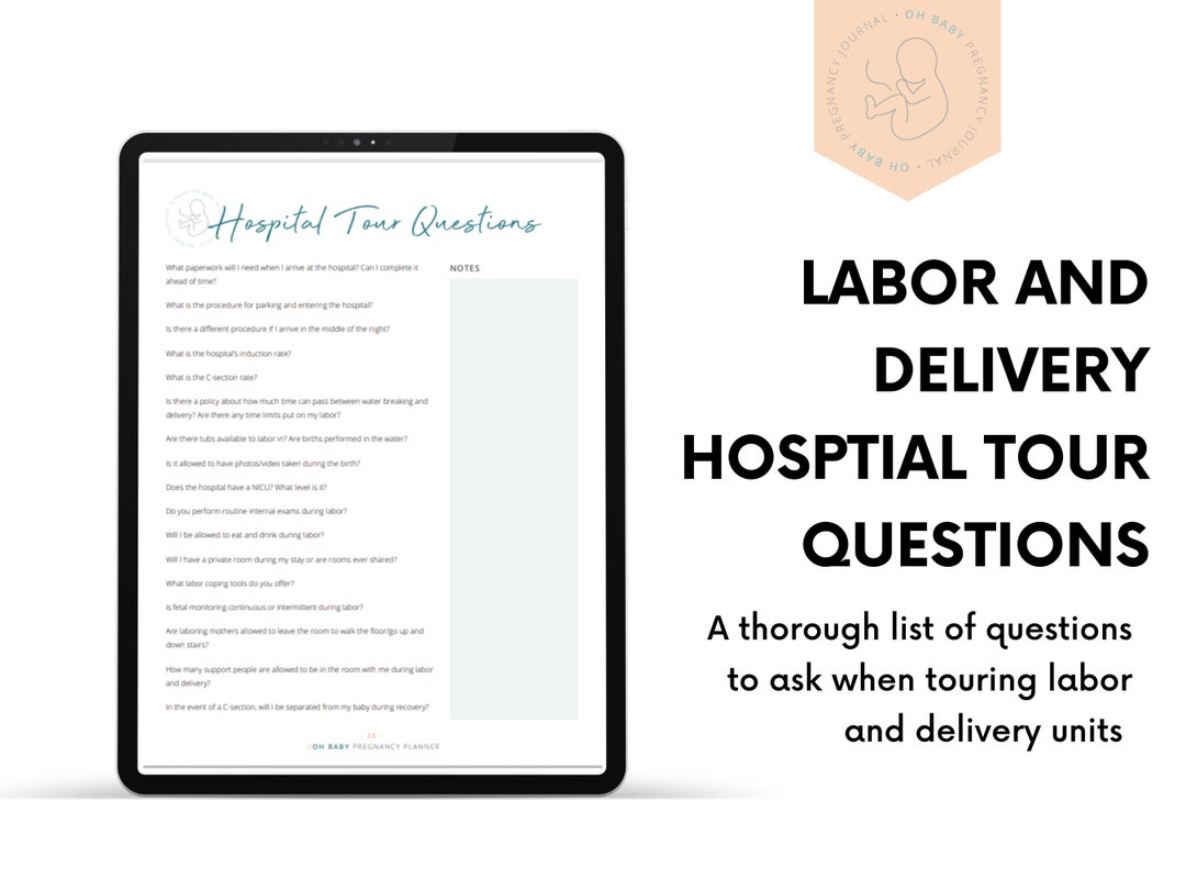 Hospital Tour Questionnaire | Labor and Delivery Unit Tour Questions ...