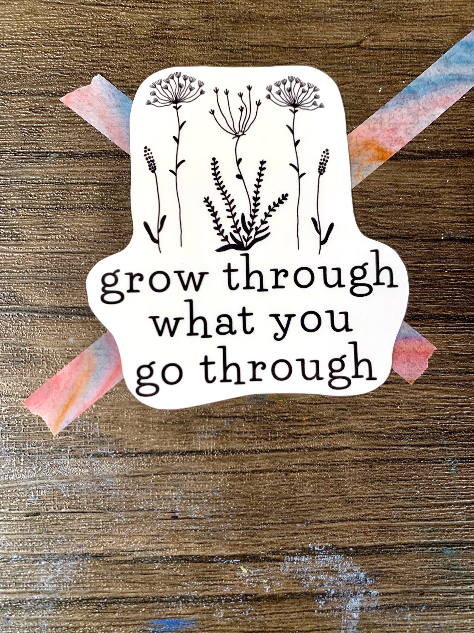 Grow Through What You Go Through Sticker Aesthetic Stickers - Etsy