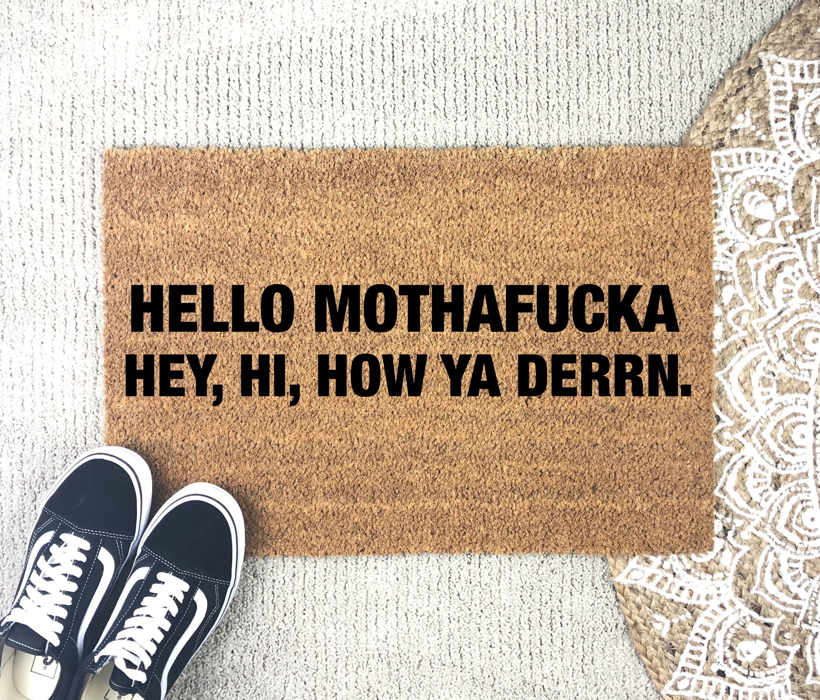 Hello Mothafucka Door Mat Hey Hi How Ya Dern Funny Doormat - Etsy
